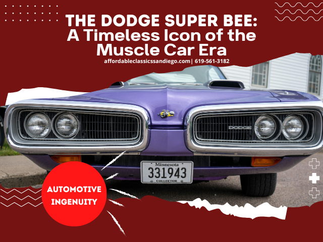 The Dodge Super Bee: A Timeless Icon of the Muscle Car Era | Affordable ...