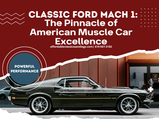 Classic Ford Mach 1: The Pinnacle of American Muscle Car Excellence ...